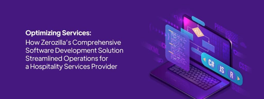 Custom Software Development: Online Booking Portal for a Hospitality Chain | Zerozilla Technologies